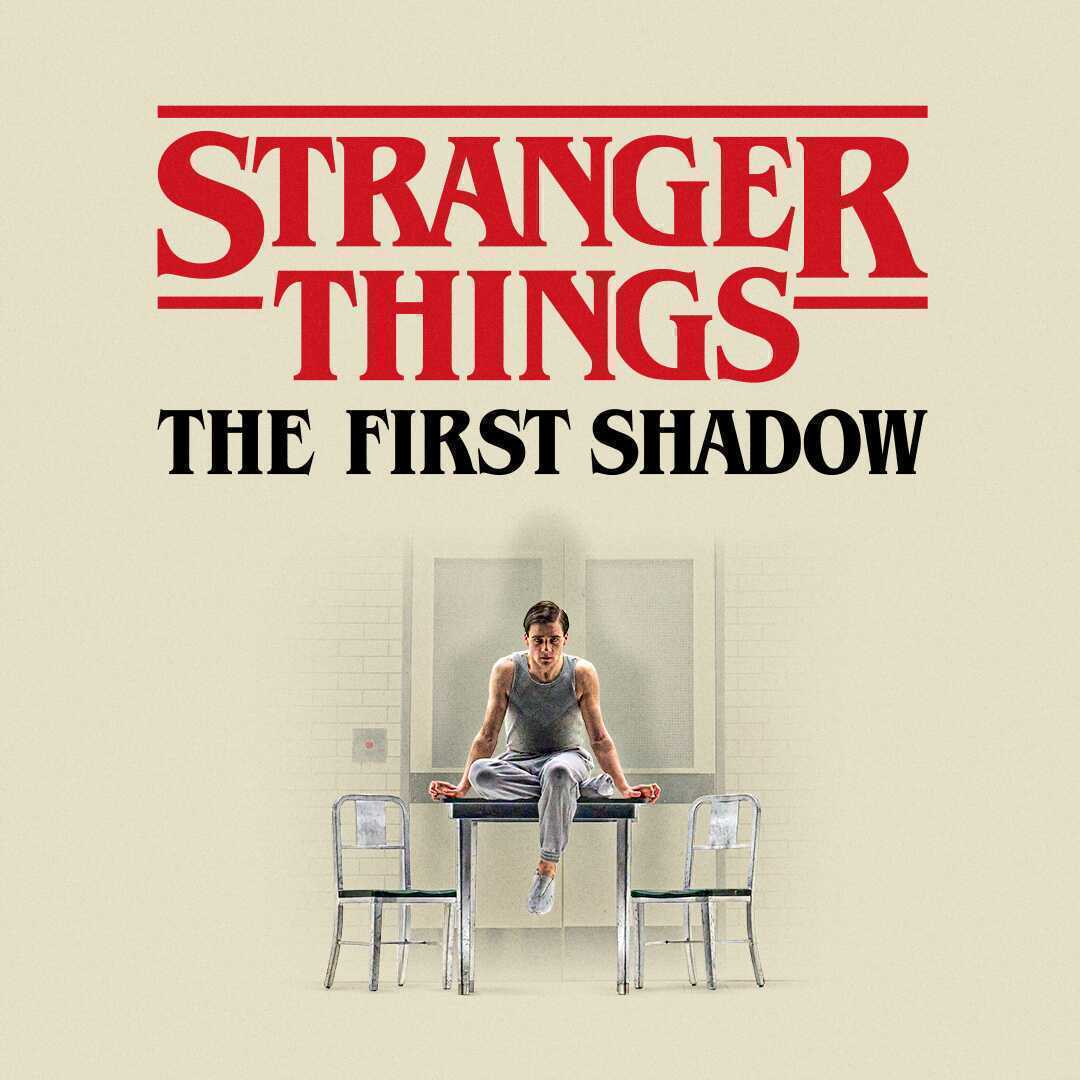 Stranger Things: The First Shadow, London - London Musikaler