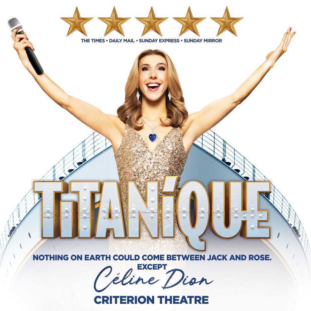 Titanique, London - London Musikaler